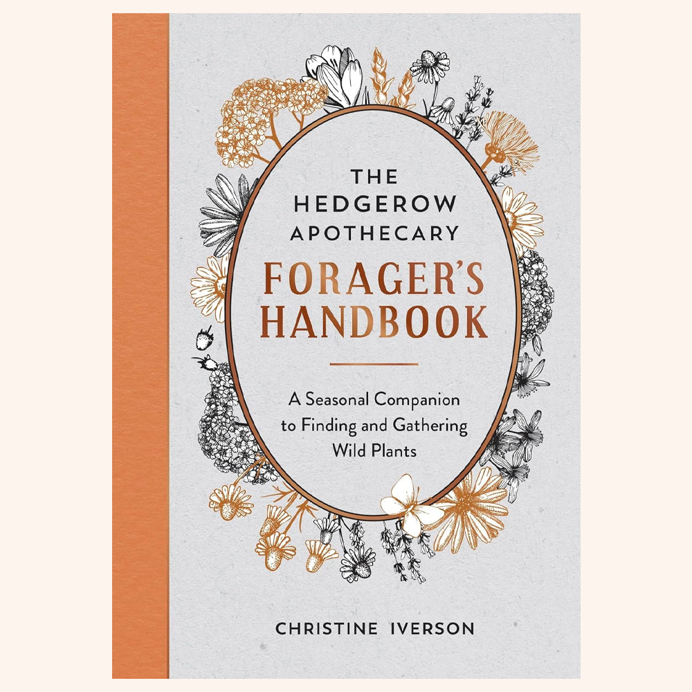 Books - The Hedgerow Apothecary: Foragers Handbook – The Brokedown Palace